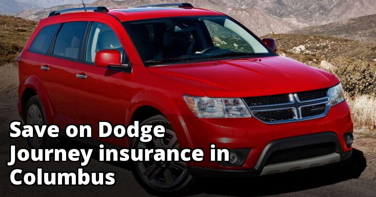 Affordable Rates for Dodge Journey Insurance in Columbus, OH